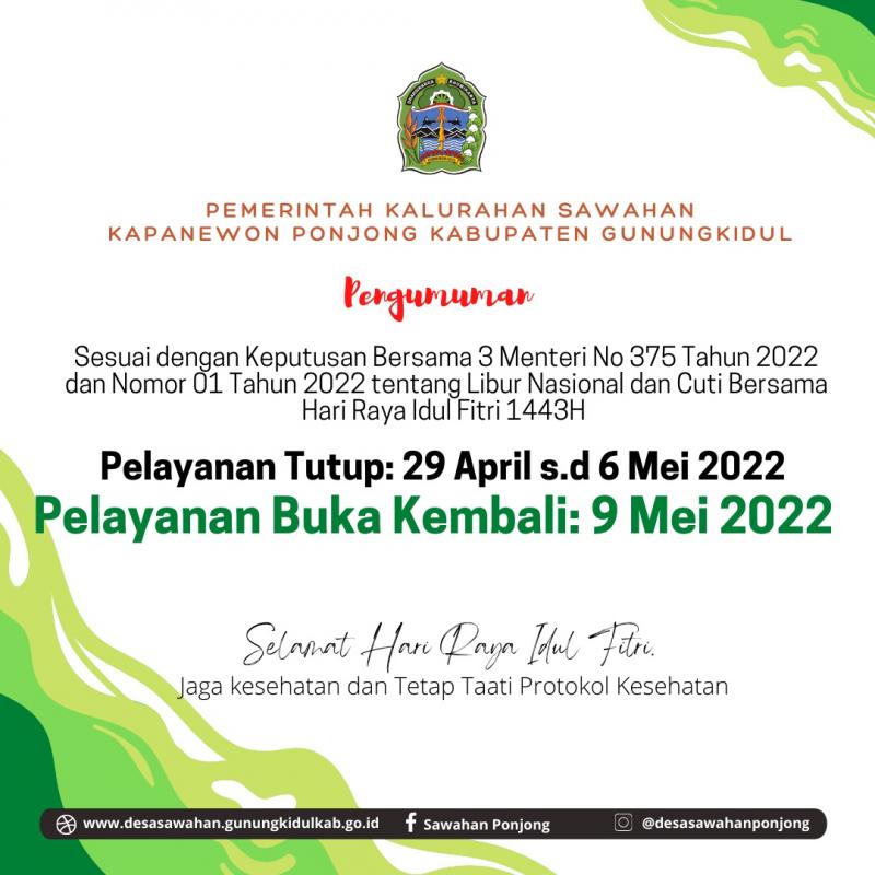 Informasi Pelayanan Libur dan Cuti Hari Raya Idul Fitri 1443 H